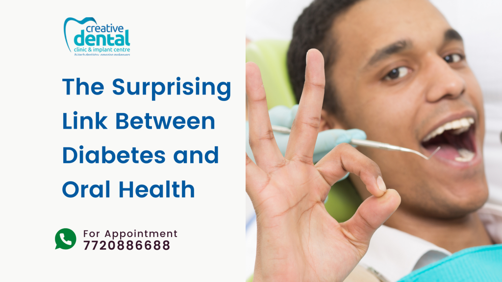 The Surprising Link Between Diabetes And Oral Health - Creative Dental ...